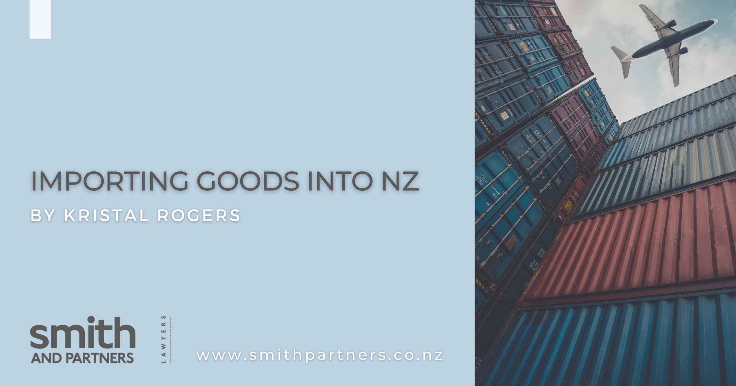 Importing Goods Into NZ