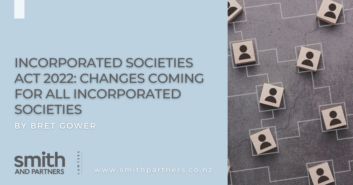 Incorporated Societies Act 2022: Changes Coming For All Incorporated ...