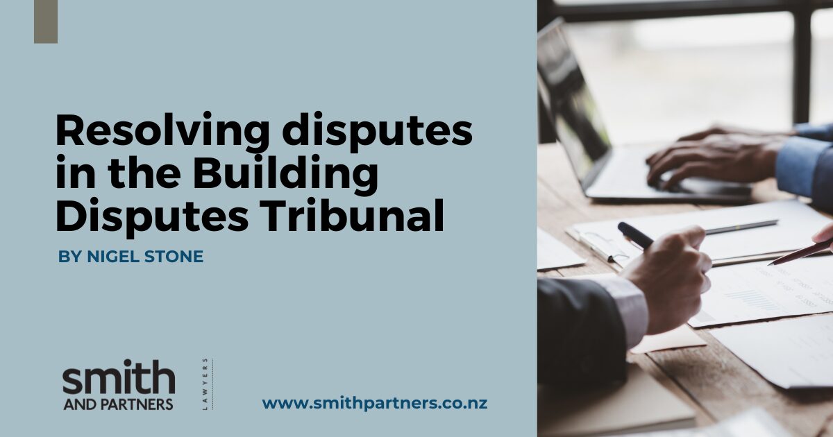Resolving disputes in the Building Disputes Tribunal