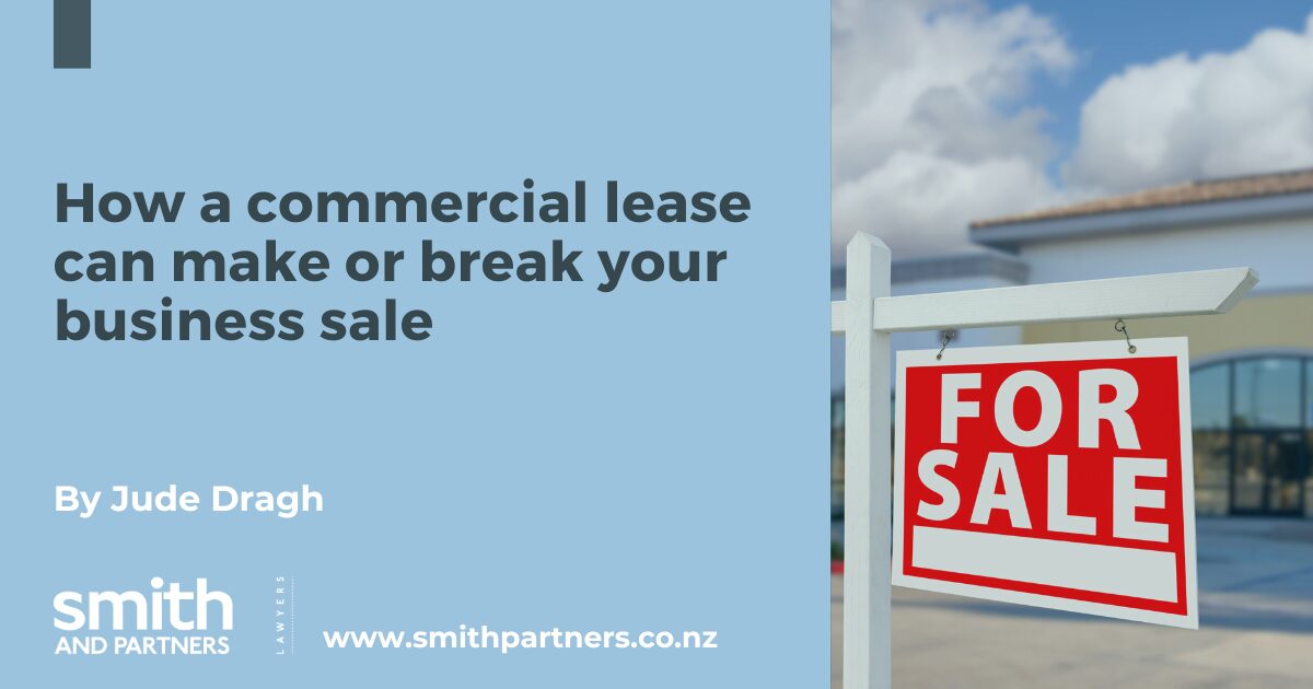 How a commercial lease can make or break your business sale - Smith and ...