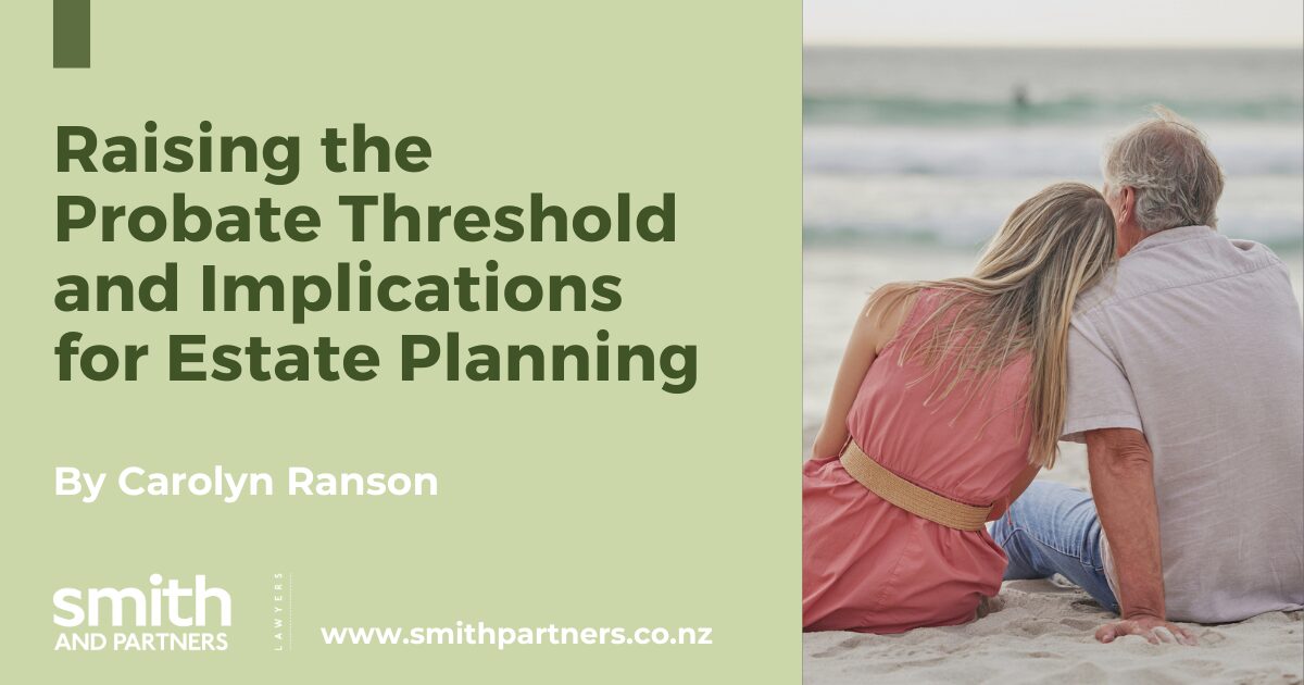 Raising the Probate Threshold and Implications for Estate Planning ...